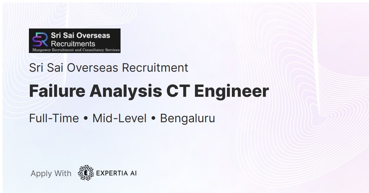 Failure Analysis CT Engineer Job | Bengaluru | Mid-Level