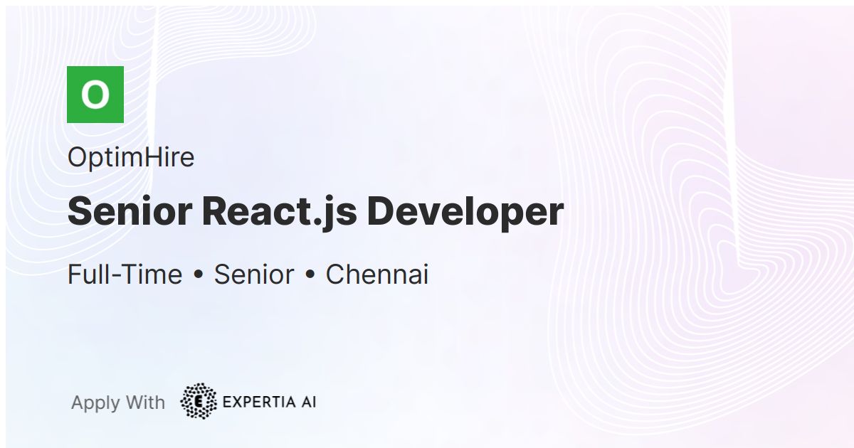 Senior React.js Developer Job | Chennai | Senior