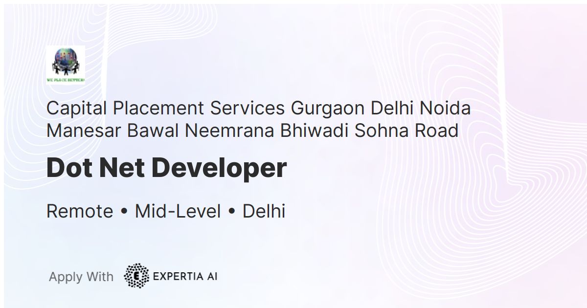Dot Net Developer Job | Delhi | Mid-Level