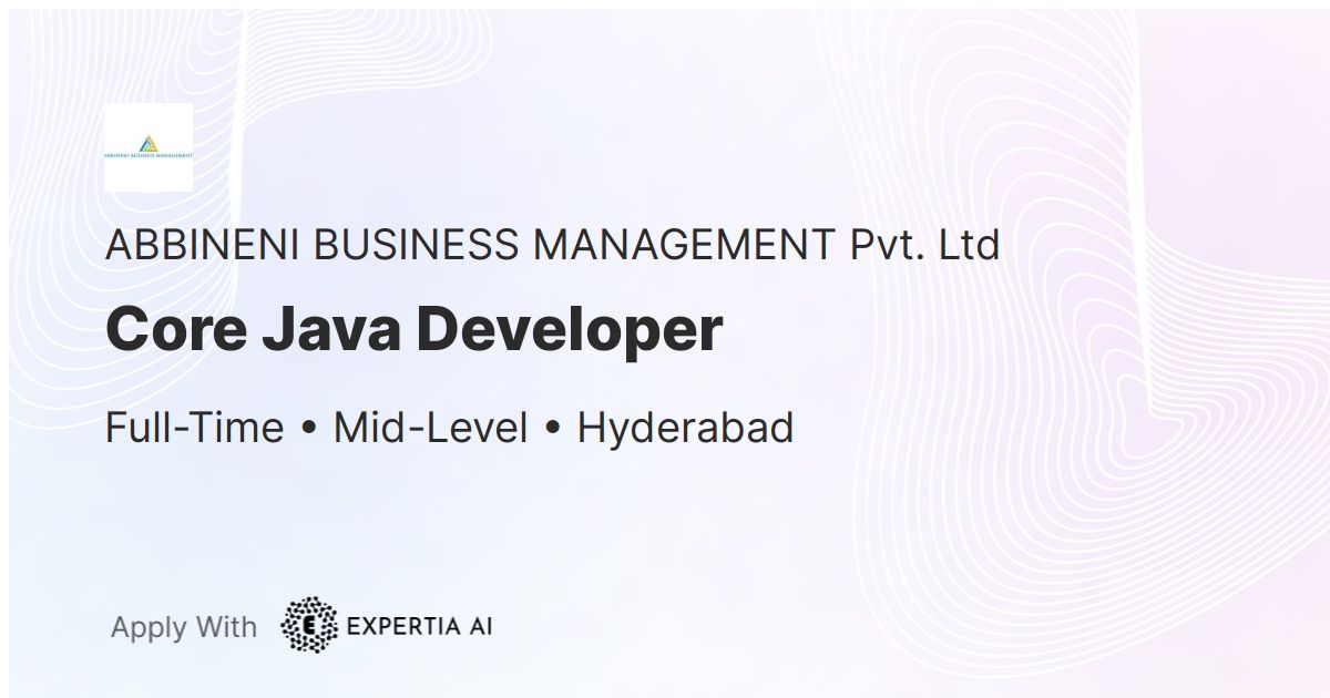 Core Java Developer Job | Hyderabad | Mid-Level