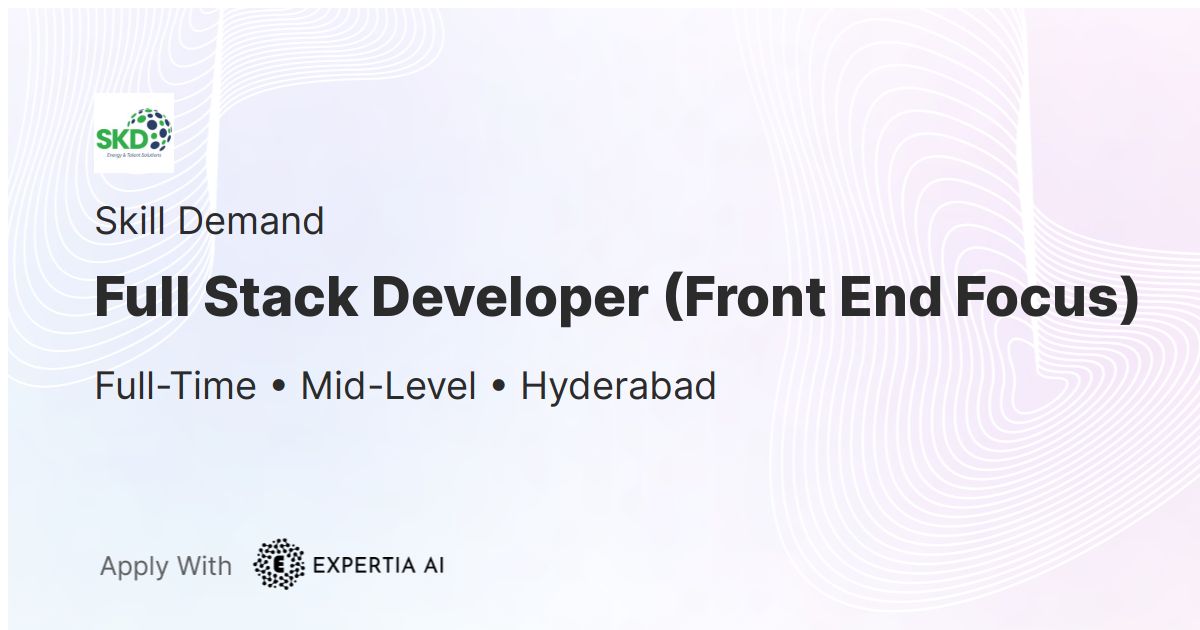 Full Stack Developer (Front End Focus) Job | Hyderabad | Mid-Level