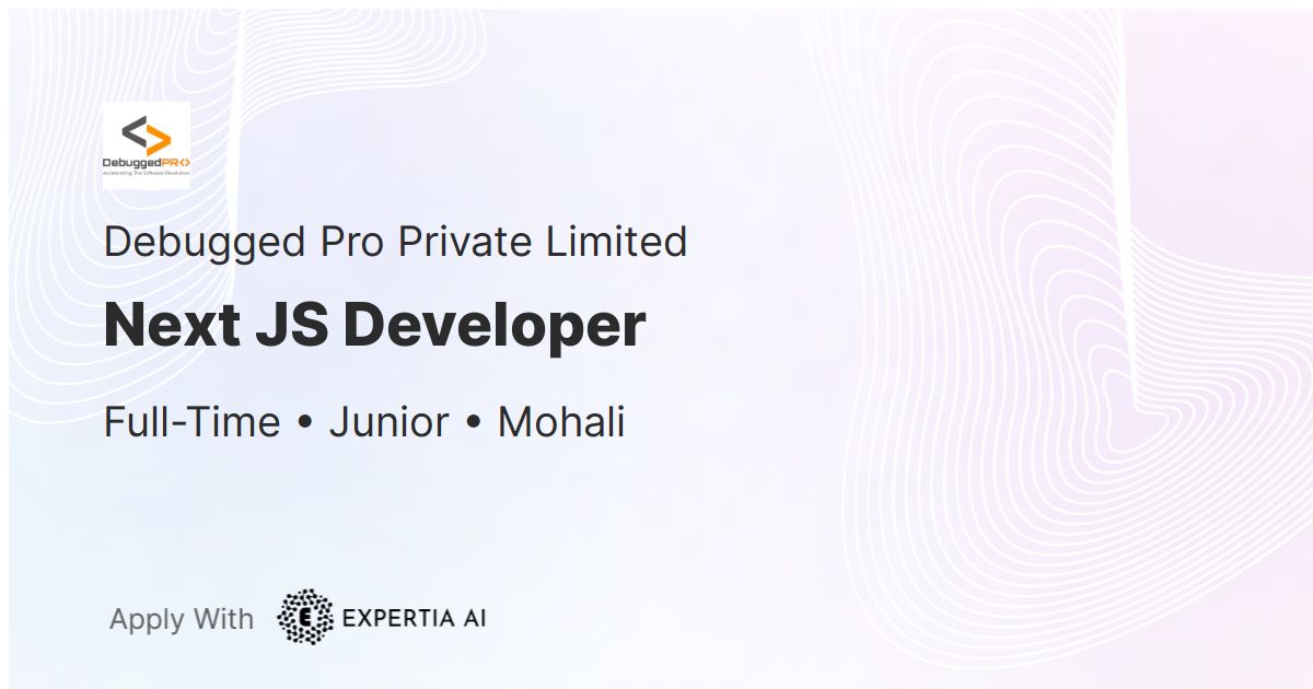 Next JS Developer Job | Mohali | Junior