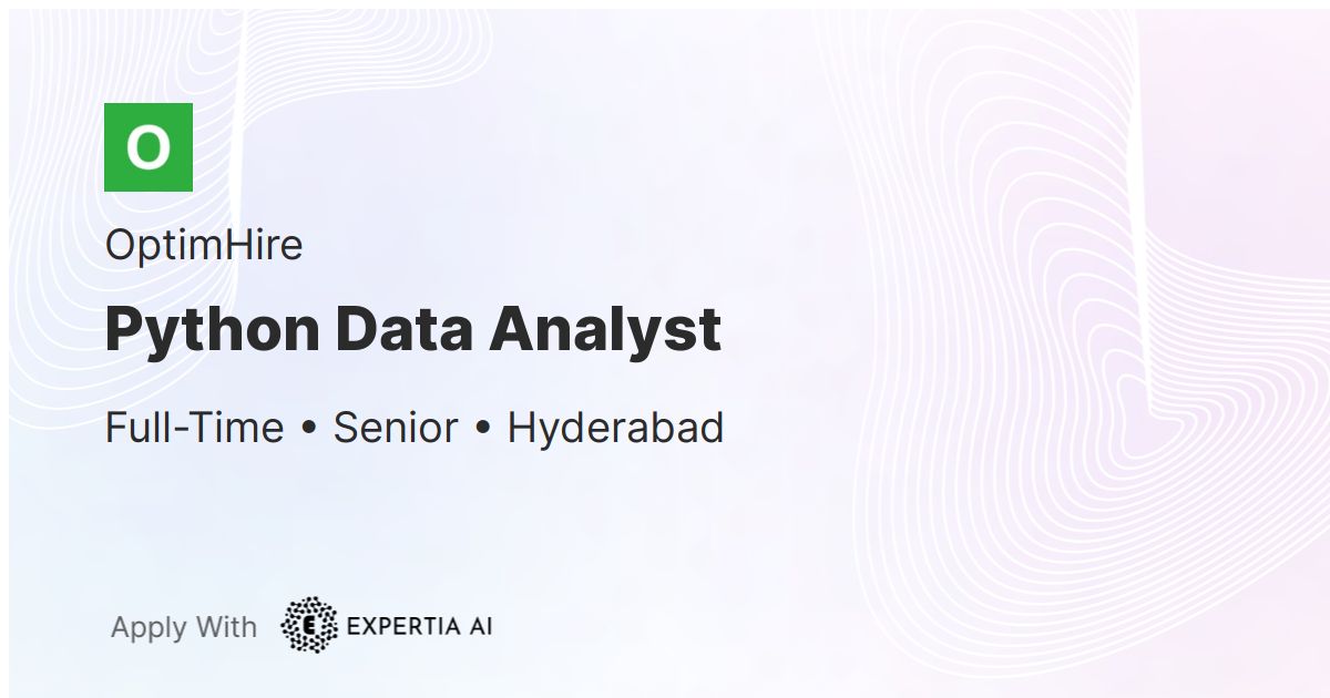Python Data Analyst Job | Hyderabad | Senior