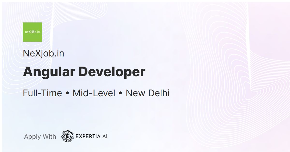 Angular Developer Job | New Delhi | Mid-Level