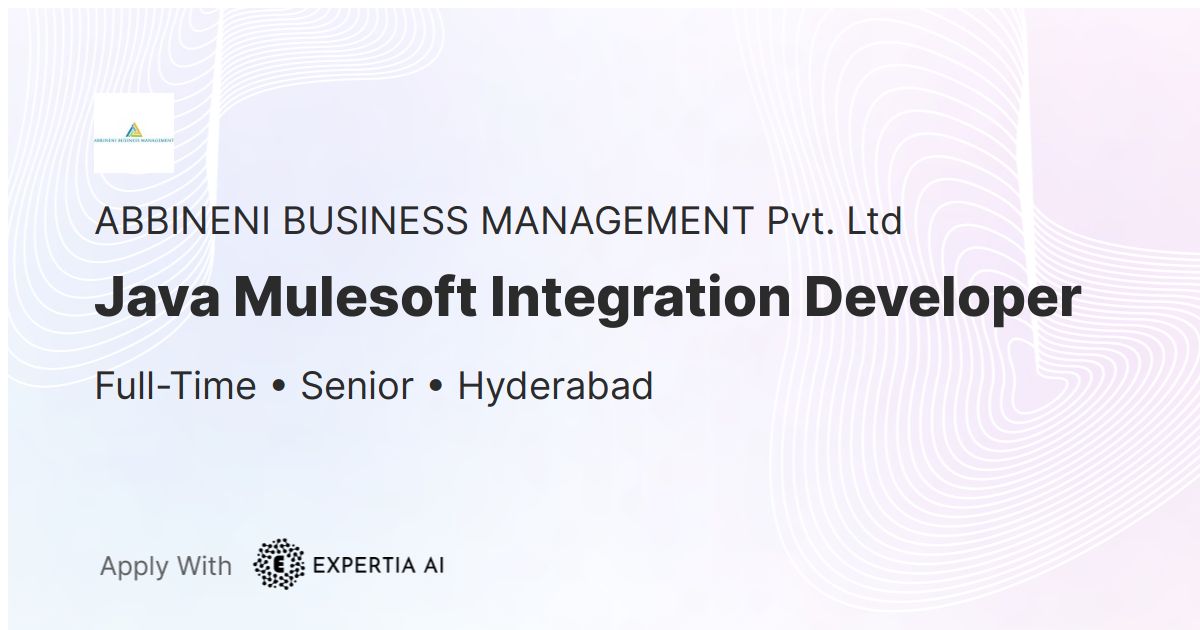 Java Mulesoft Integration Developer Job | Hyderabad | Senior