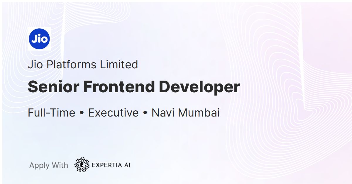 Senior Frontend Developer Job | Navi Mumbai | Executive