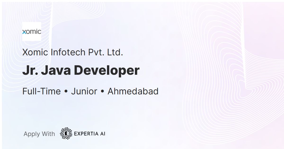 Jr. Java Developer Job | Ahmedabad | Junior
