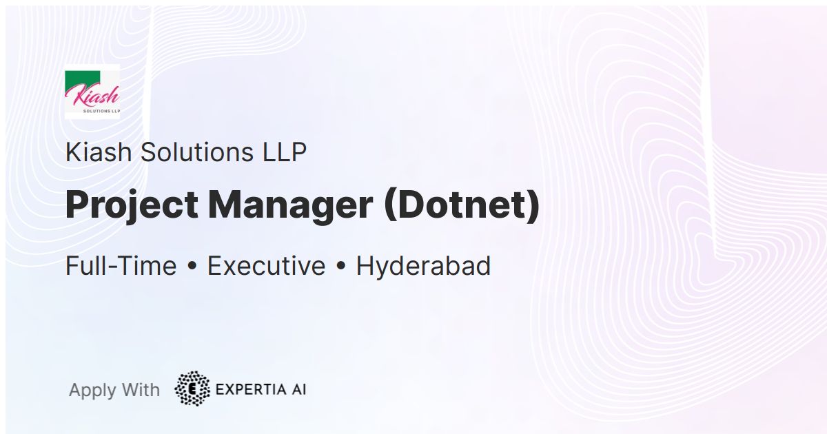 Project Manager (Dotnet) Job | Hyderabad | Executive