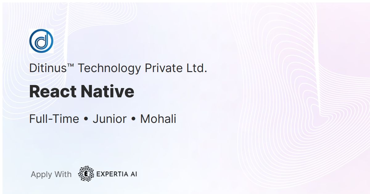 React Native Job | Mohali | Junior