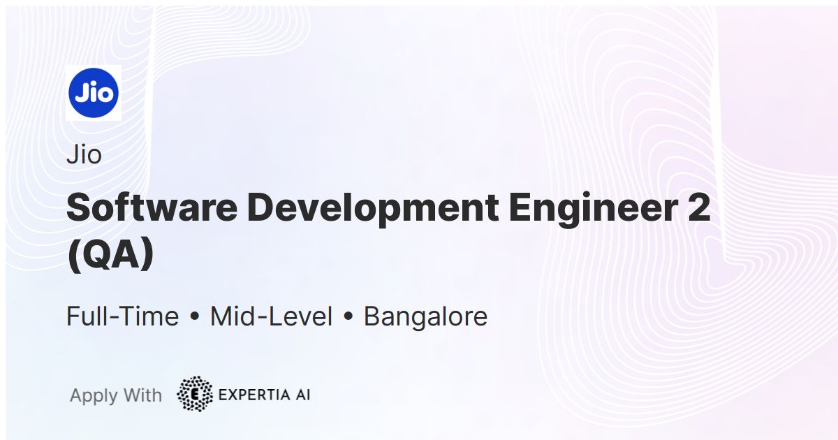 Software Development Engineer 2 (QA) Job | Bangalore | Mid-Level
