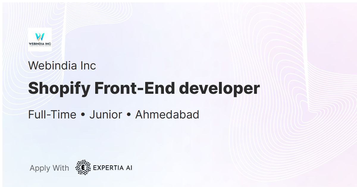 Shopify Front-End developer Job | Ahmedabad | Junior