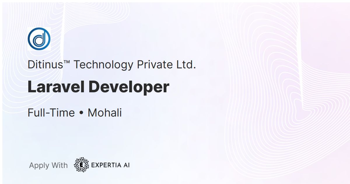 Laravel Developer Job | Mohali | Junior