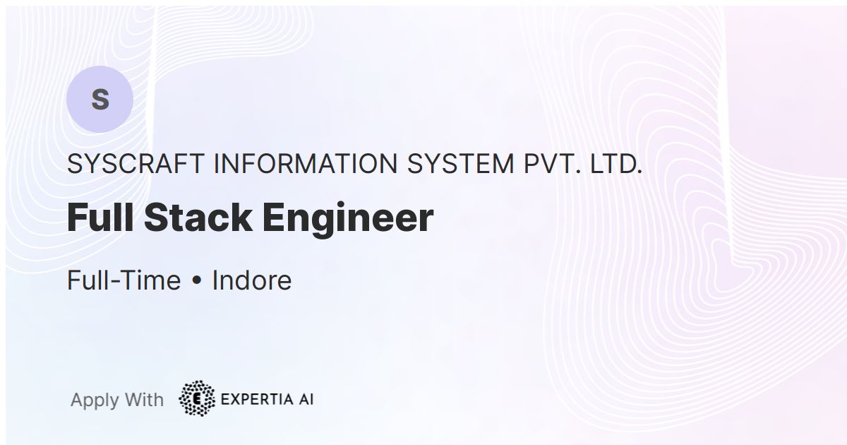 Full Stack Engineer Job | Indore | Senior