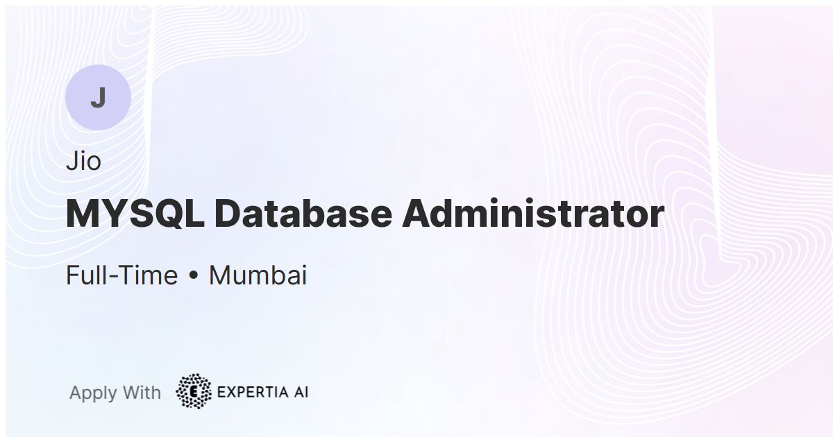 MYSQL Database Administrator Job | Mumbai | Mid-Level