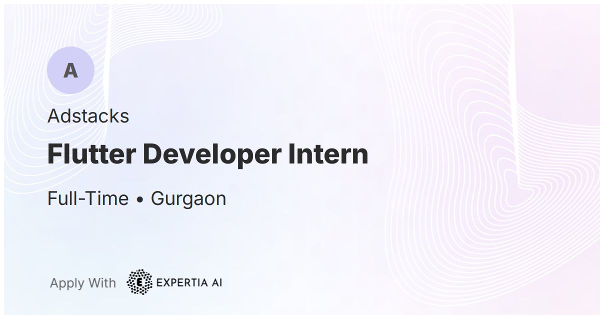 Flutter Developer Intern Job | Gurgaon | Fresher
