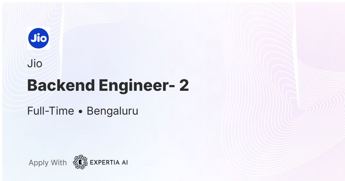 Backend Engineer- 2 Job | Bengaluru | Mid-Level