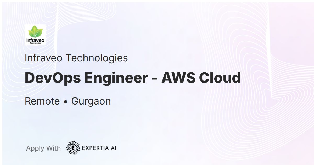 DevOps Engineer - AWS Cloud Job | Gurgaon | Senior
