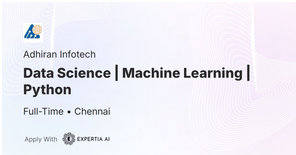 Data Science | Machine Learning | Python Job | Chennai | Junior