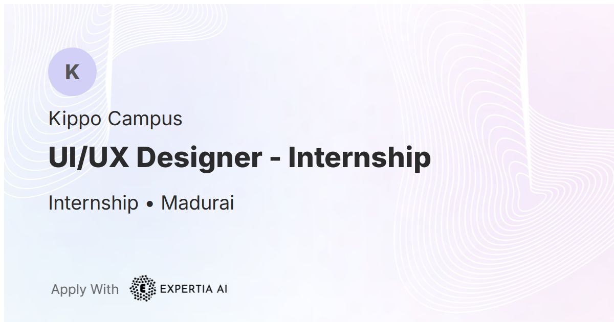 UI/UX Designer - Internship Job | Madurai | Fresher