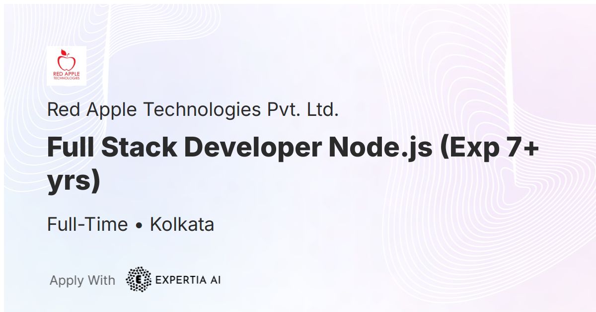 Full Stack Developer Node.js (Exp 7+ yrs) Job | Kolkata | Senior
