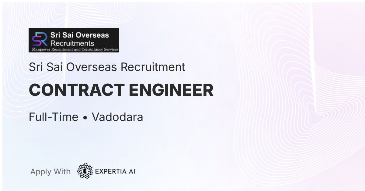 CONTRACT ENGINEER Job | Vadodara | Mid-Level