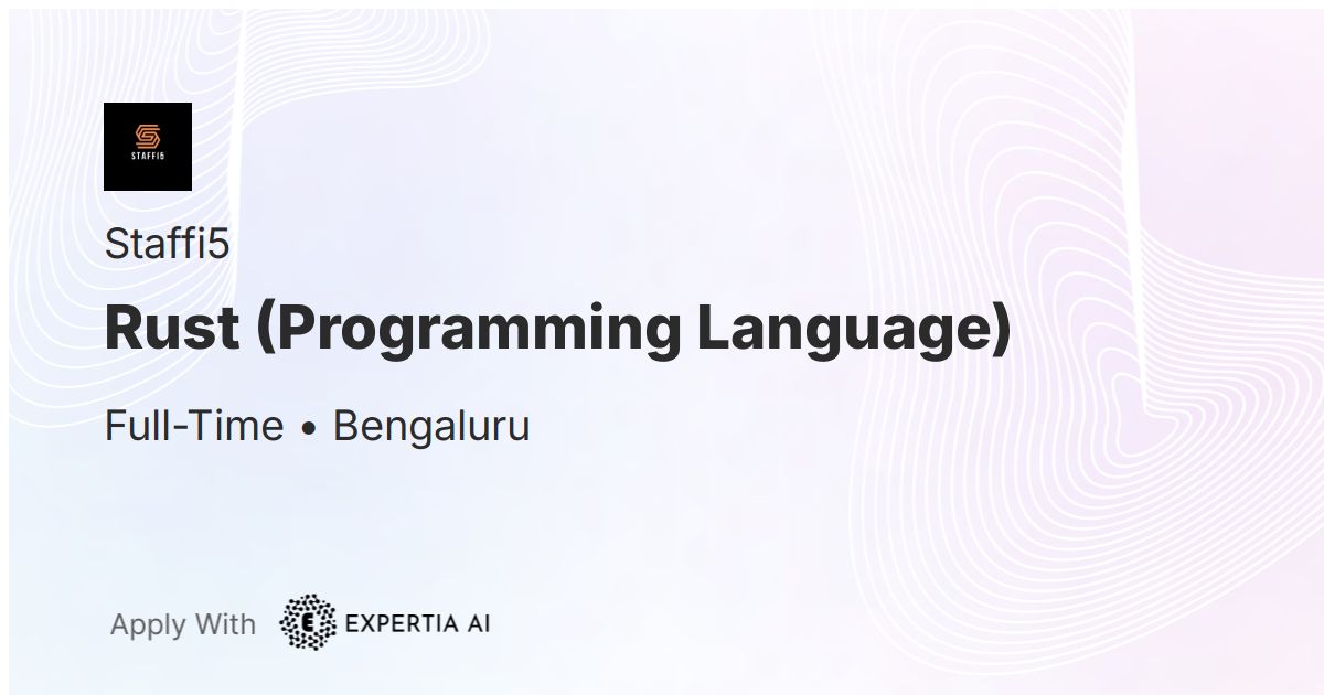 Rust (Programming Language) Job | Bengaluru | Mid-Level