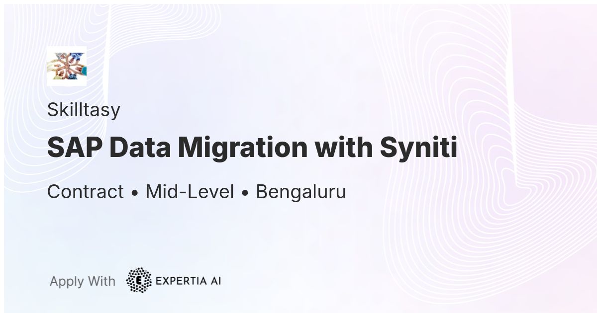 SAP Data Migration with Syniti Job | Bengaluru | Mid-Level