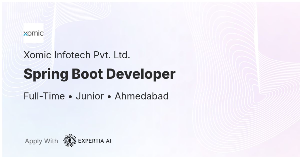 Spring Boot Developer Job | Ahmedabad | Junior