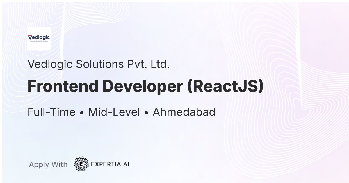 Frontend Developer (ReactJS) Job | Ahmedabad | Mid-Level