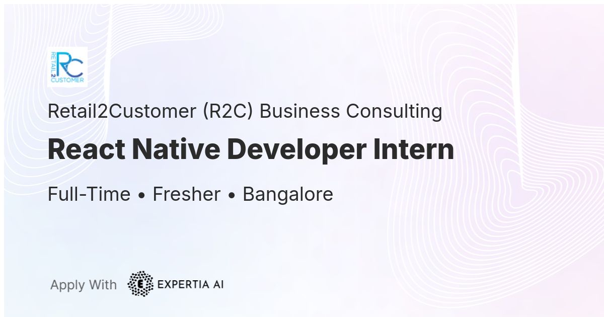 React Native Developer Intern Job | Bangalore | Fresher