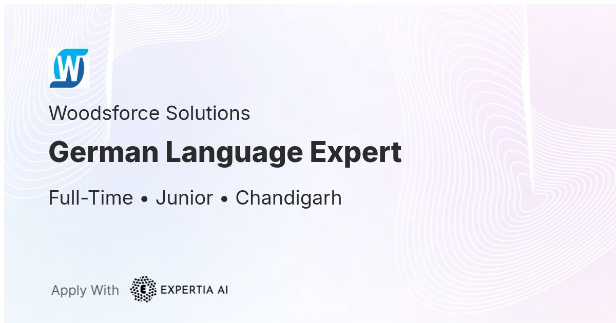 German Language Expert Job | Chandigarh | Junior