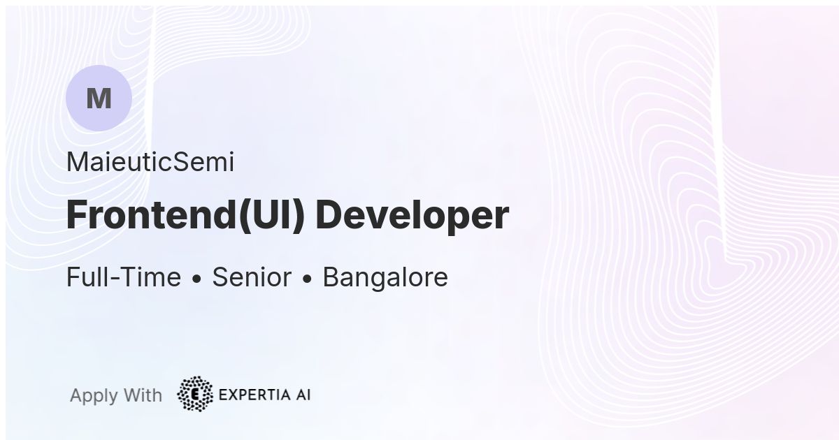 Frontend(UI) Developer Job | Bangalore | Senior