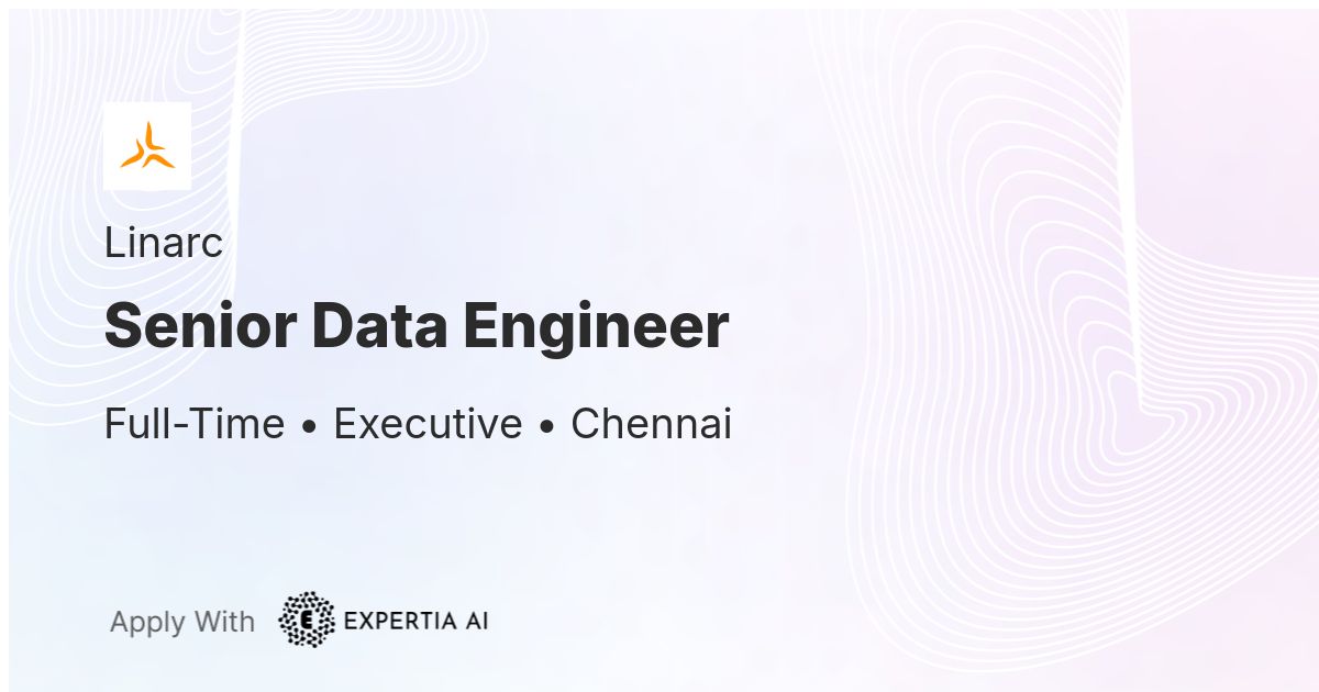Senior Data Engineer Job | Chennai | Executive