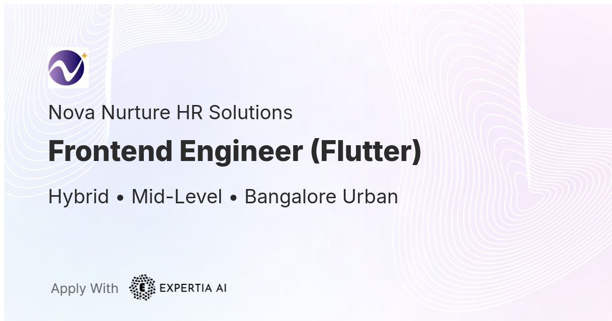 Frontend Engineer (Flutter) Job | Bangalore Urban | Mid-Level