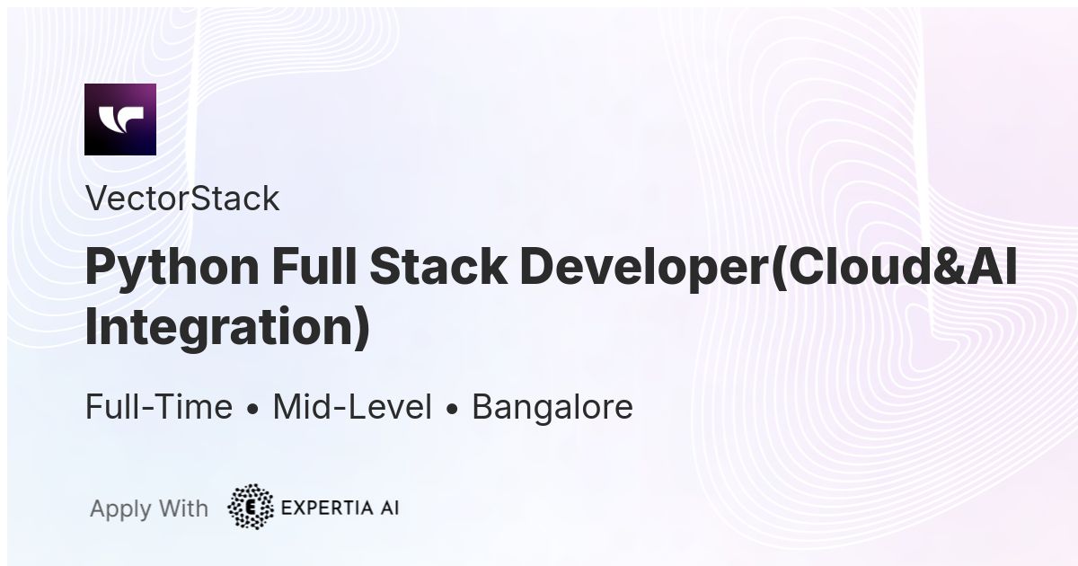 Python Full Stack Developer(Cloud&AI Integration) Job | Bangalore | Mid ...